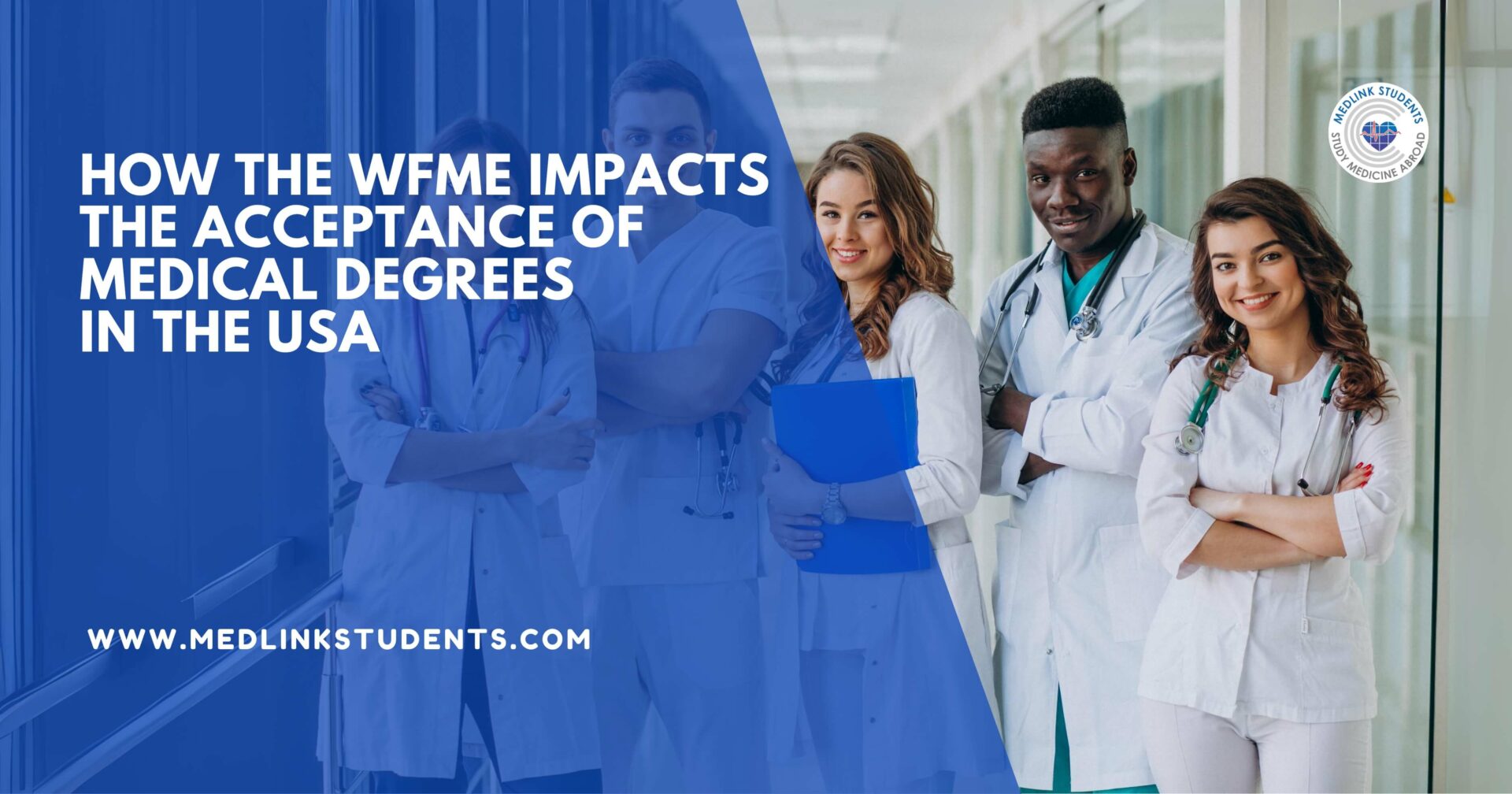 How the WFME Impacts the Acceptance of Medical Degrees in the USA ...